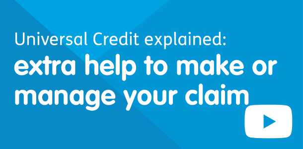 Universal Credit explained — videos to help you make and manage your ...